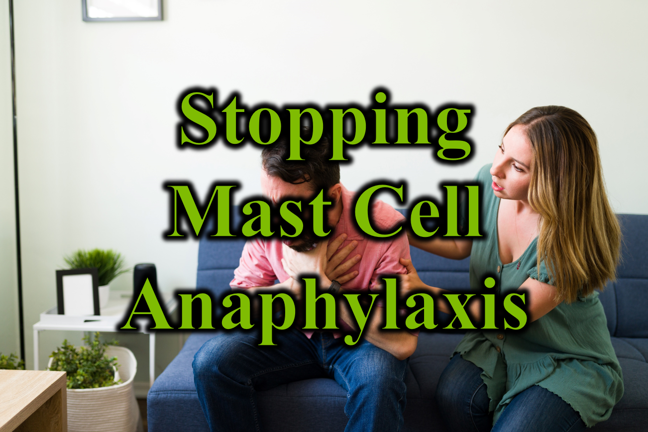 Stopping Mast Cell Anaphylaxis - Sanctuary Functional Medicine